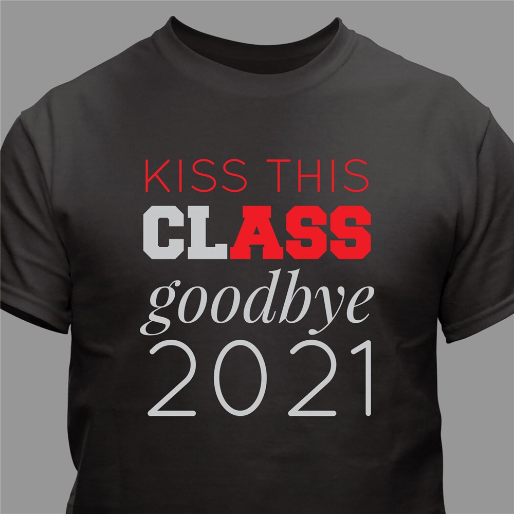 Personalized Kiss This Class Goodbye T-Shirt | GiftsForYouNow