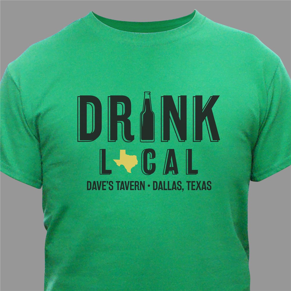 Personalized Drink Local T-shirt | GiftsForYouNow